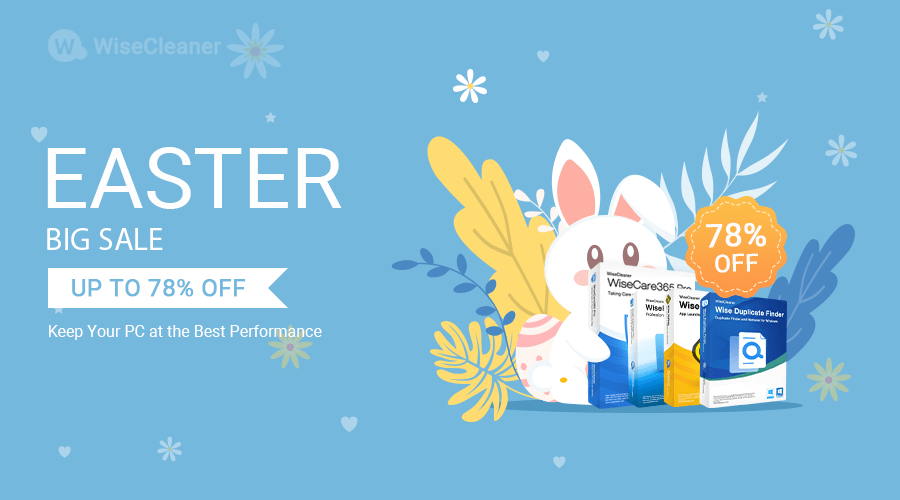 WiseCleaner Easter Sale - Up to 78% OFF & Free Gifts.